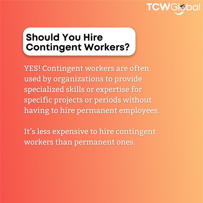 What is a contingent worker?